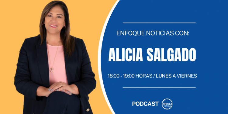 Alicia Salgado 18:00 a 19:00 horas | 01092022 - Enfoque Noticias