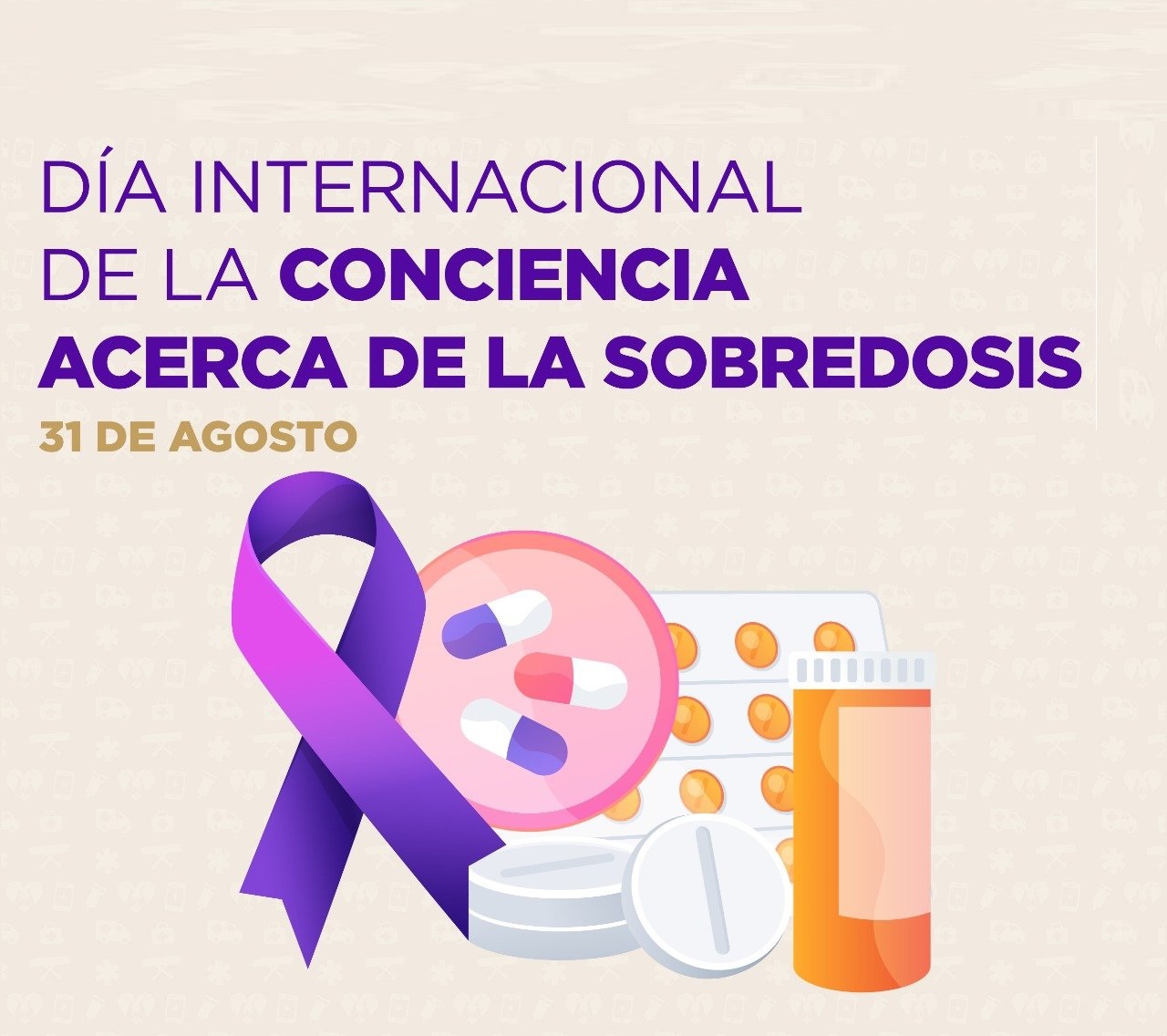 Día Internacional de Conciencia acerca de la Sobredosis Día Internacional de Conciencia acerca de la Sobredosis