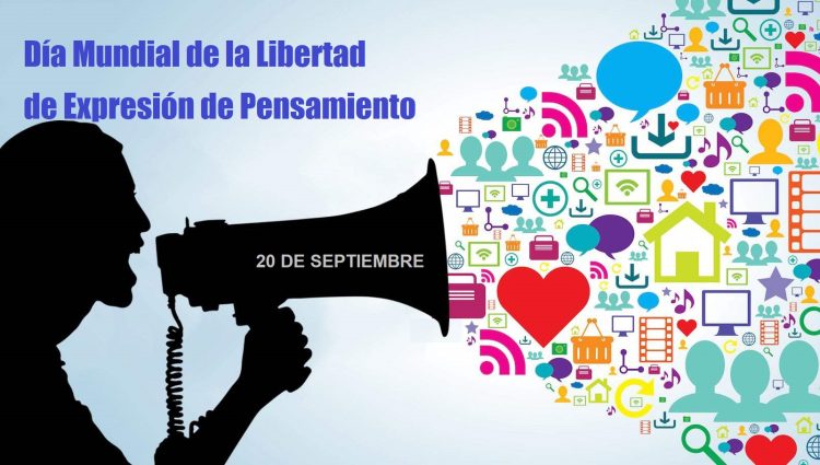 Día Mundial De La Libertad De Expresión De Pensamiento Enfoque Noticias